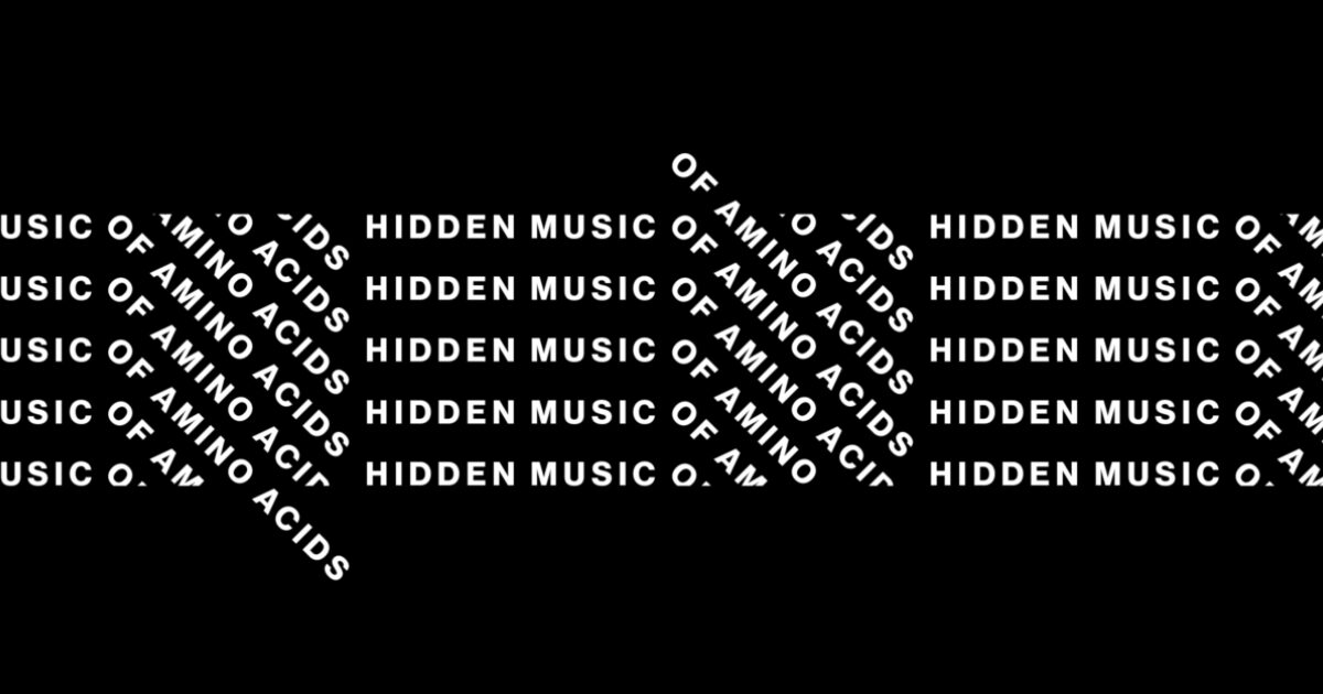 The Hidden Music of Amino Acids | MIT Museum