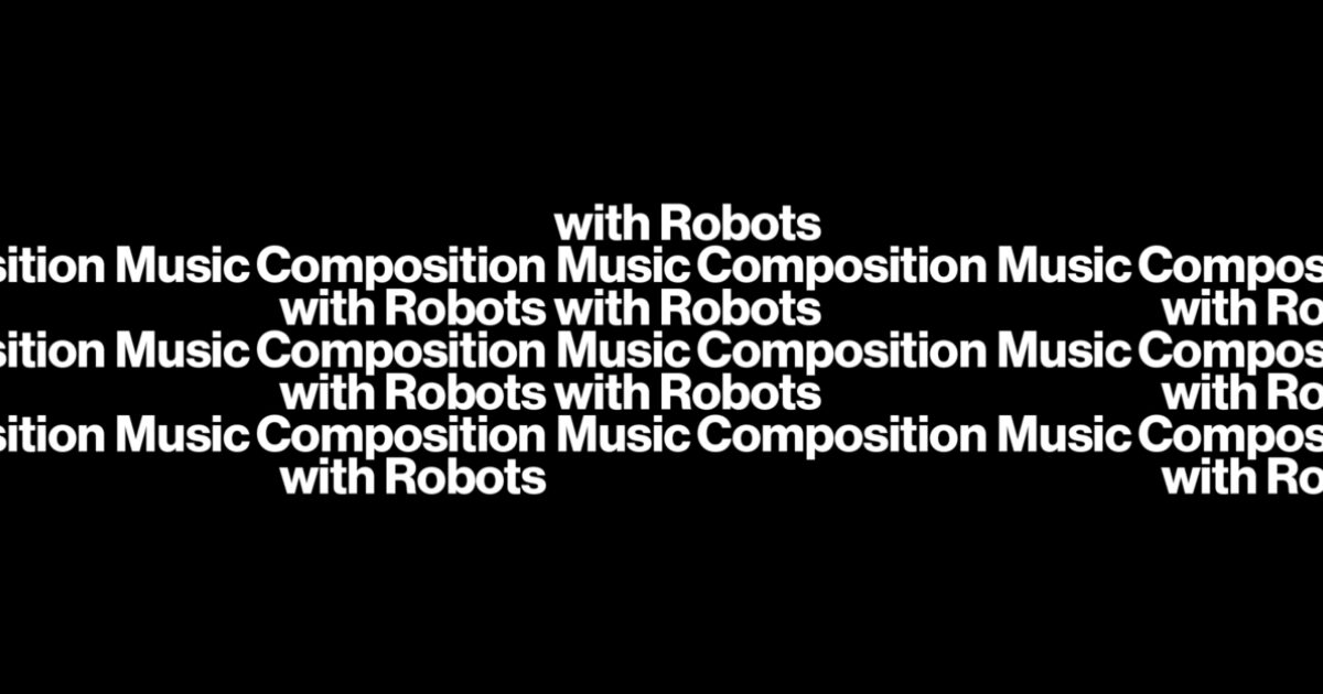 Music Composition with Robots | MIT Museum